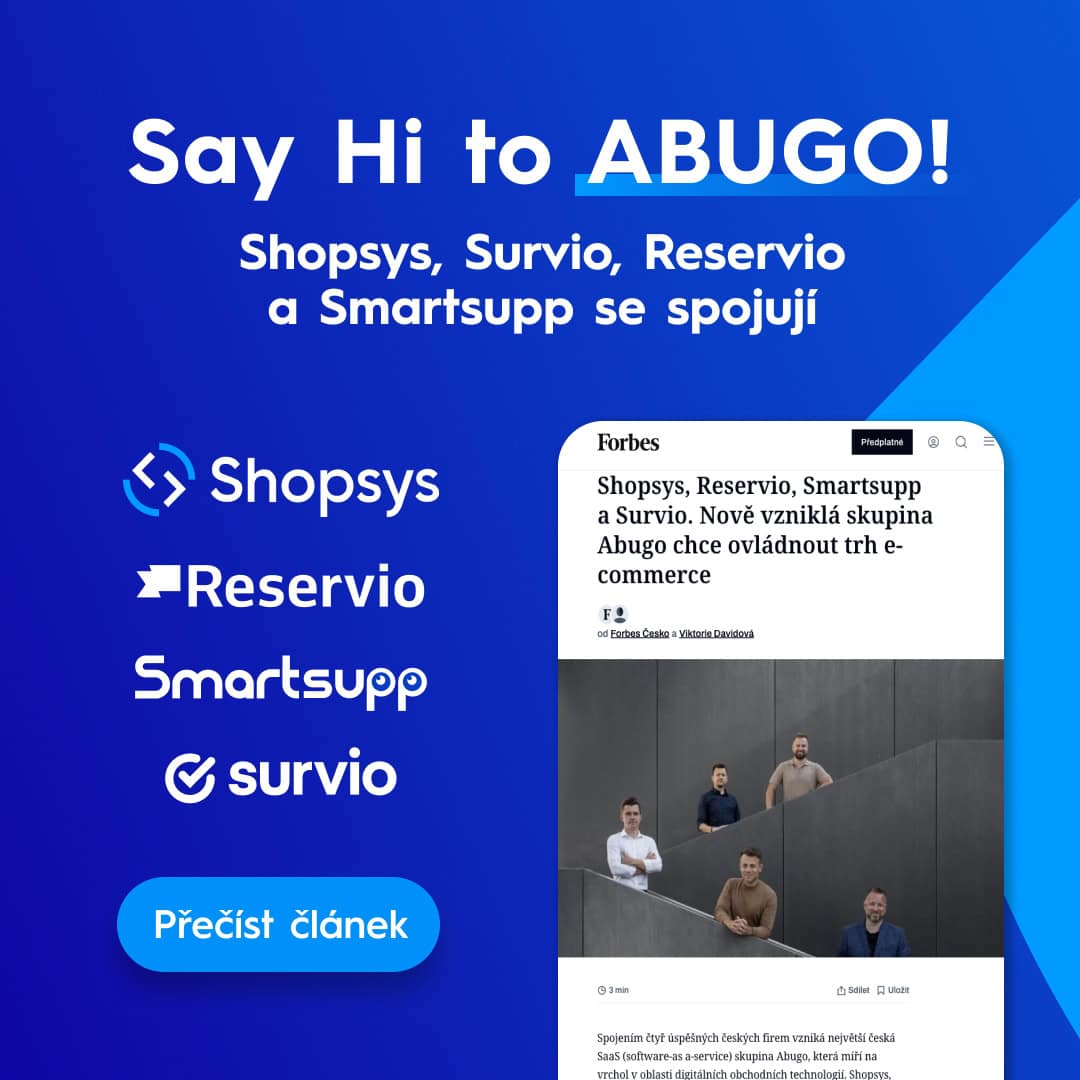 Say Hi to ABUGO! Shopsys, Reservio, Smartsupp a Survio se spojují - Shopsys